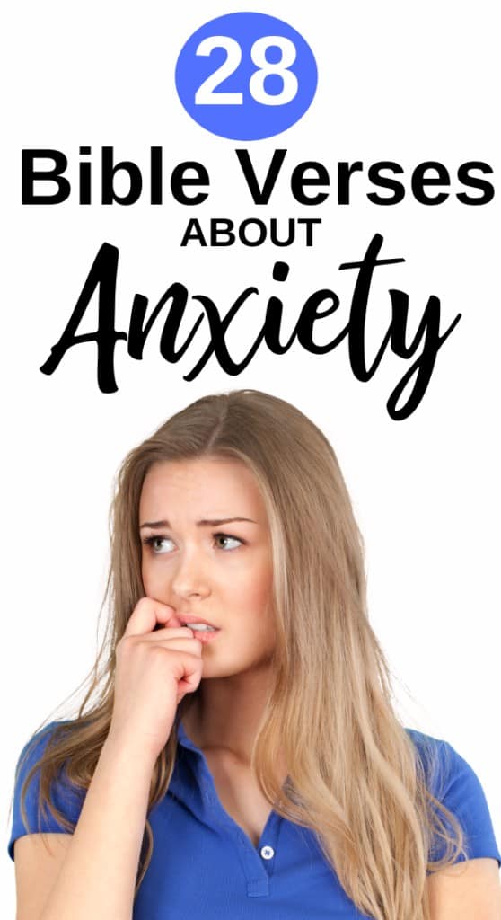 28 Bible Verses about Anxiety Plus! Free Printable